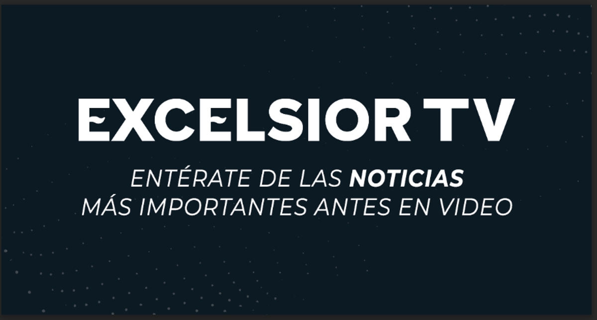 Tv | Excélsior